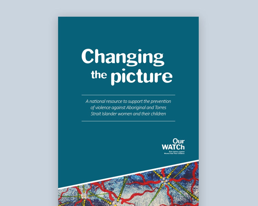 Our Watch | Changing the picture