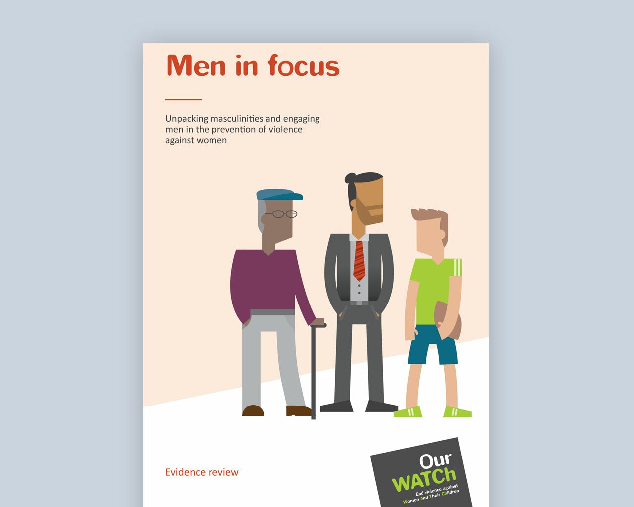 Our Watch | Men in focus