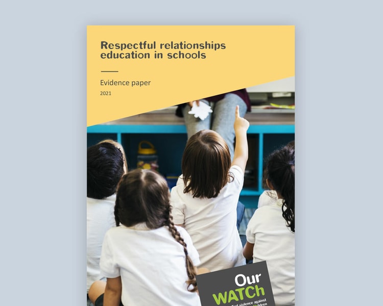 Our Watch | The evidence for respectful relationships education